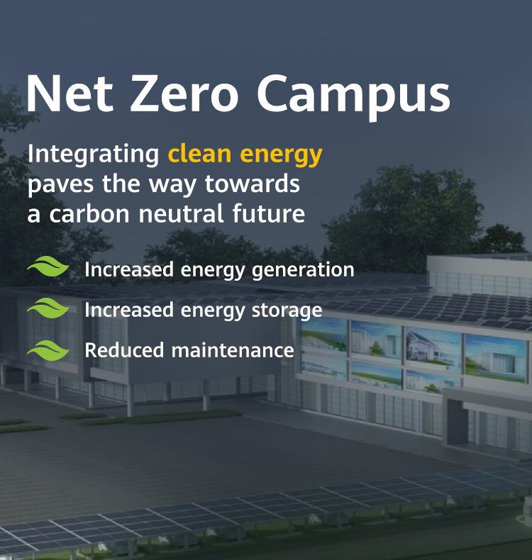 Net Zero Campus | Huawei