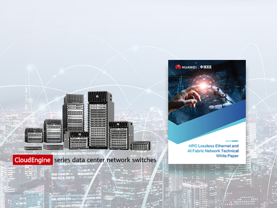 Intelligent Lossless HPC Network Solution- Huawei Enterprise