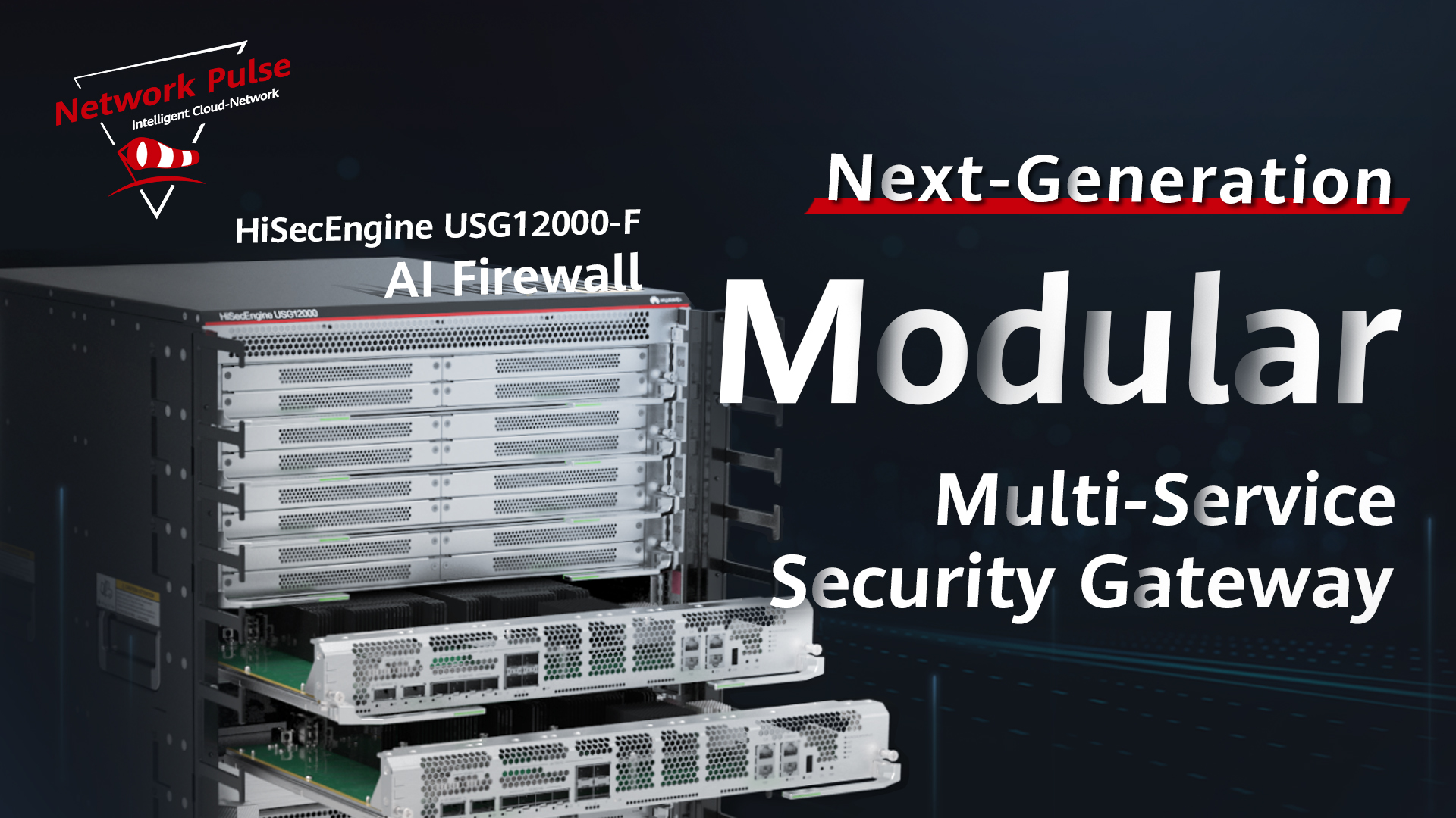 HiSecEngine USG12000 Series AI Firewalls - Huawei