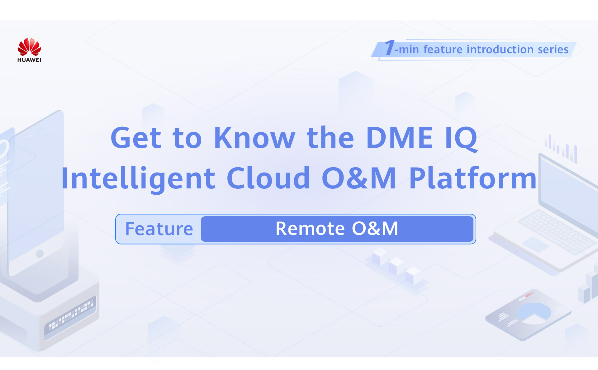 iMasterCloud DME IQ Intelligent Cloud O&M Platform | Huawei Enterprise
