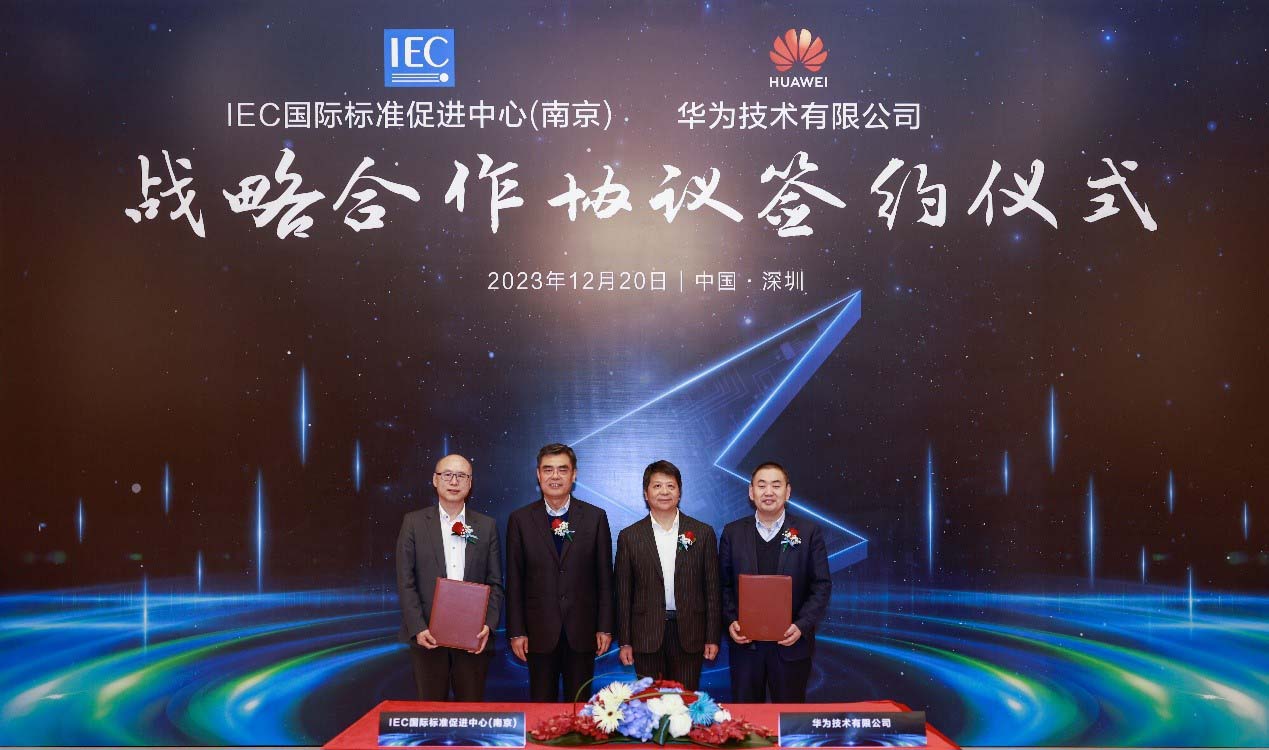IEC International Standards Promotion Center (Nanjing) and Huawei Sign ...