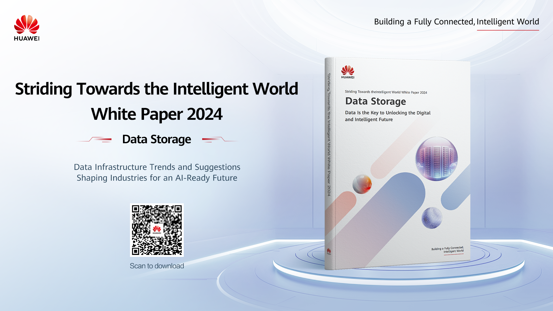 Huawei Releases Striding Towards the Intelligent World White Paper 2024 ...