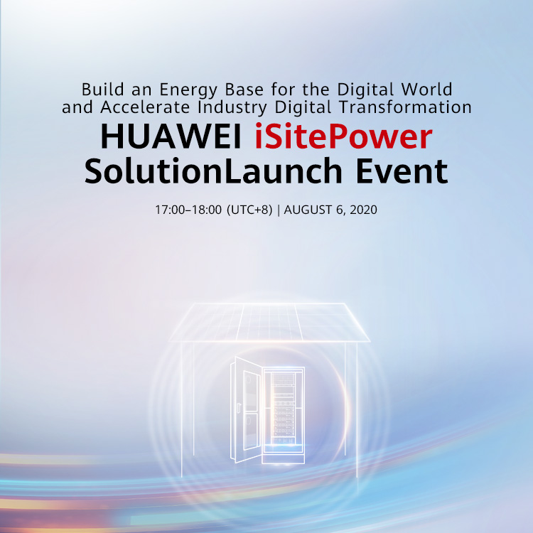Huawei iSitePower Solution Launch Event 2020 – Huawei Enterprise